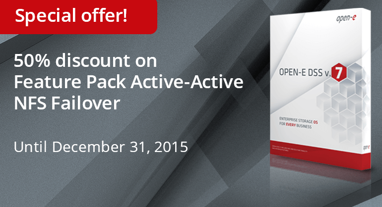 50% discount on Active-Active NFS Failover feature pack for Open-E DSS V7 | Open-E Blog