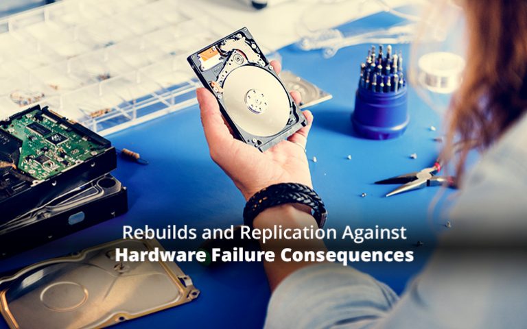 Hardware failure, RAID rebuilds, and Data/Volume Replication | Open-E Blog