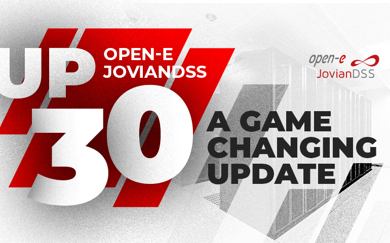 Open-E JovianDSS Up30 Version Is Here! | Open-E Blog